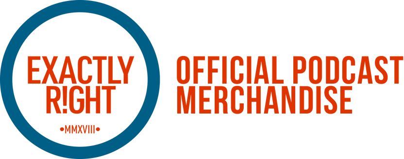 Exactly Right Media | Official Podcast Merchandise – Exactly Right Store