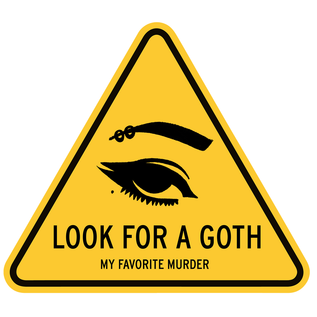 Look for a Goth Sign Decal – Exactly Right Store